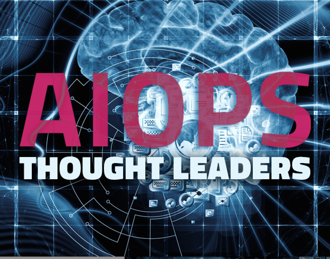 Top Aiops Thought Leaders Of 2017